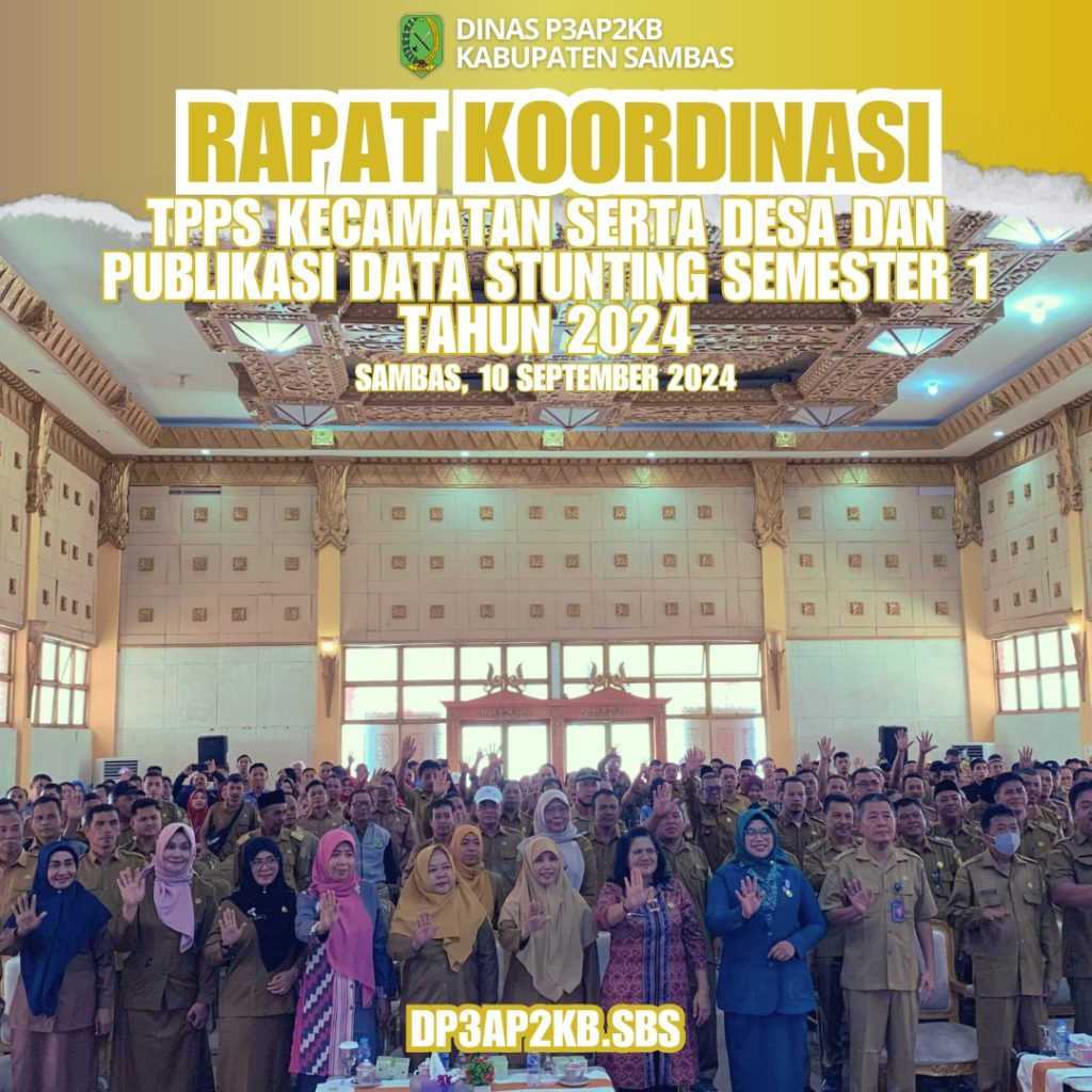 Rapat Koordinasi TPPS Kecamatan dan Desa serta Publikasi Data Stunting Semester 1 Tahun 2024 ...